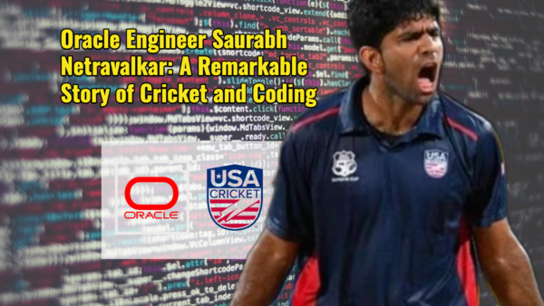 Oracle Engineer Saurabh Netravalkar: A Remarkable Story of Cricket and Coding - Ceylon Daily News
