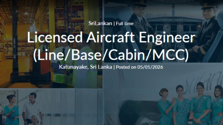 Licensed Aircraft Engineer – Line / Base / Cabin / MCC - Ceylon Daily News